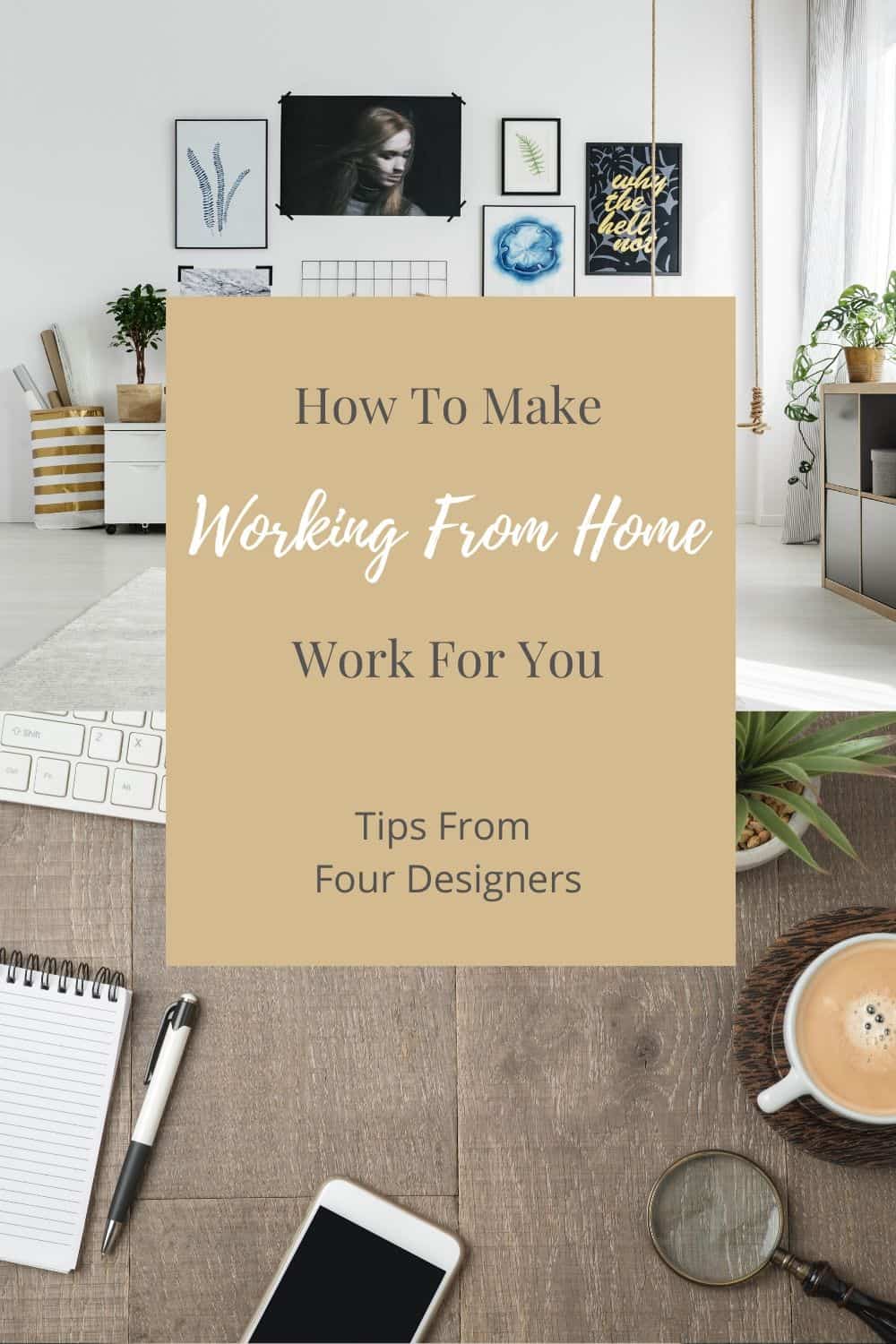 8 Tips For Working From Home | Classic Casual Home