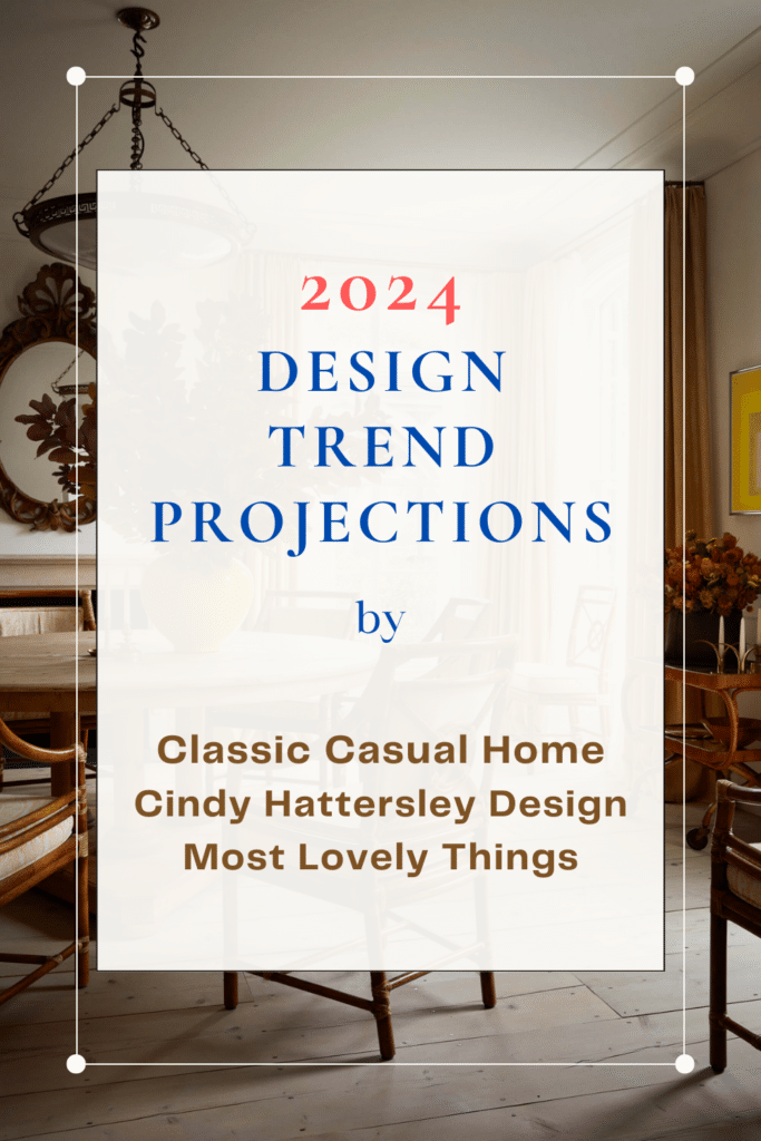 Embracing Timeless Elegance: 2024 Interior Design Trends | Classic ...