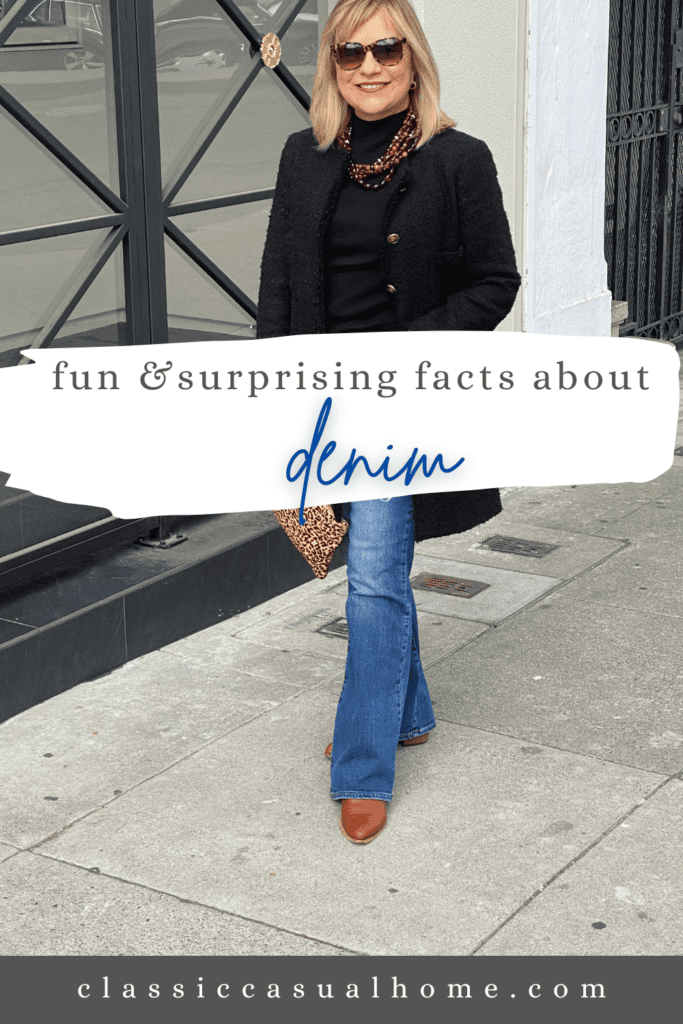 Fun and Surprising Facts About Denim | Classic Casual Home