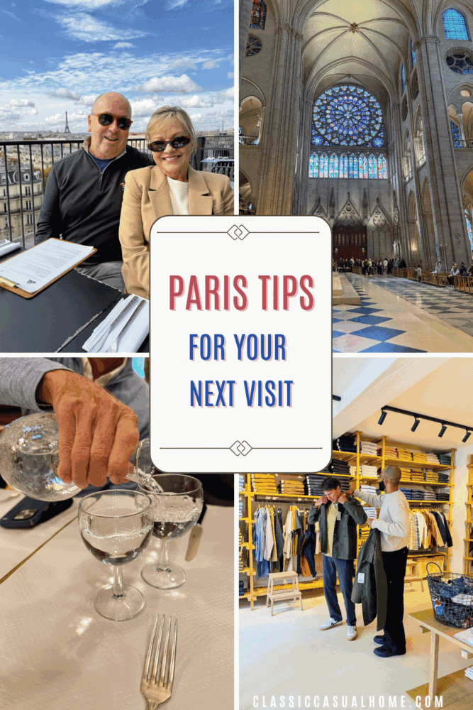 Six Tips For Your Next Visit To Paris France | Classic Casual Home
