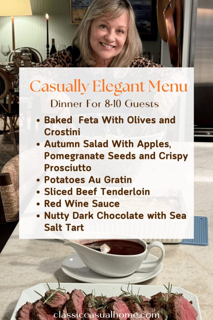 A Dinner Menu That’s Elegant Yet Easy For 10 Friends | Classic Casual Home